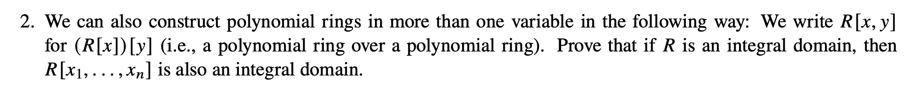 2. We can also construct polynomial rings in more | Chegg.com