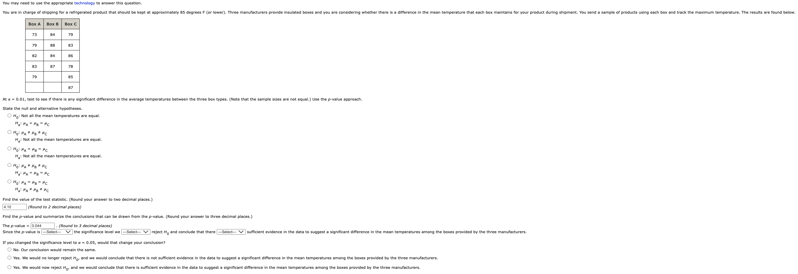 Solved State the null and alternative hypotheses. H0 : Not | Chegg.com