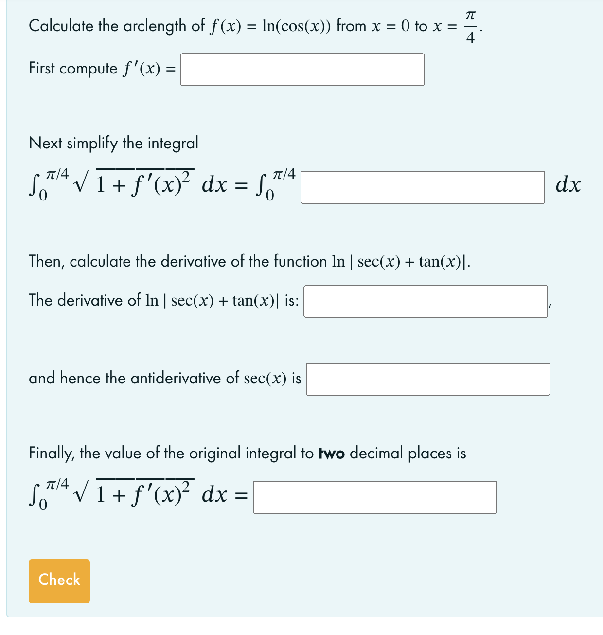 Solved Calculate the arclength of f(x)=ln(cos(x)) from x=0 | Chegg.com