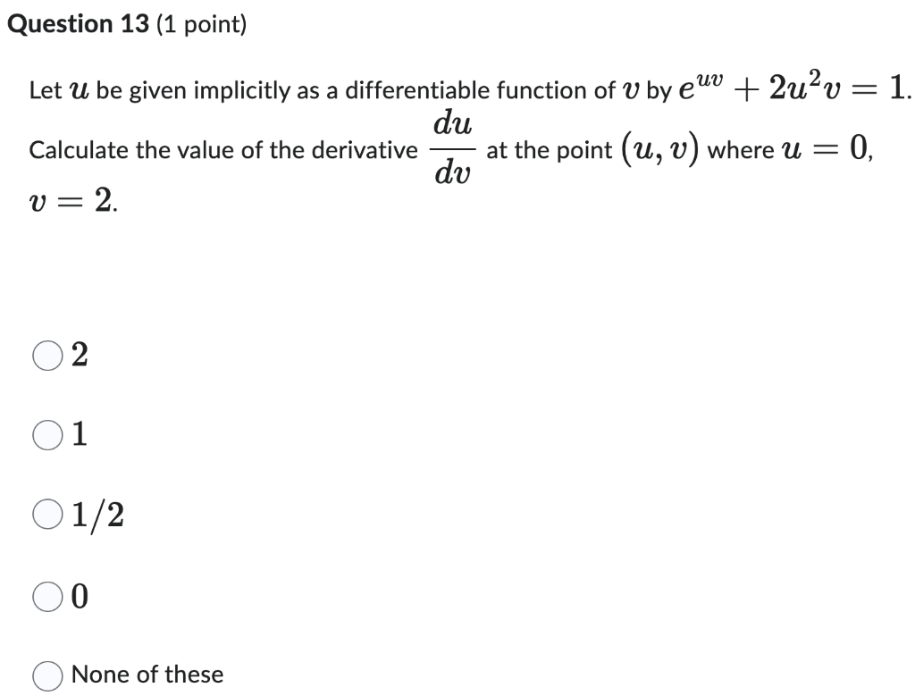 Solved Let u be given implicitly as a differentiable | Chegg.com