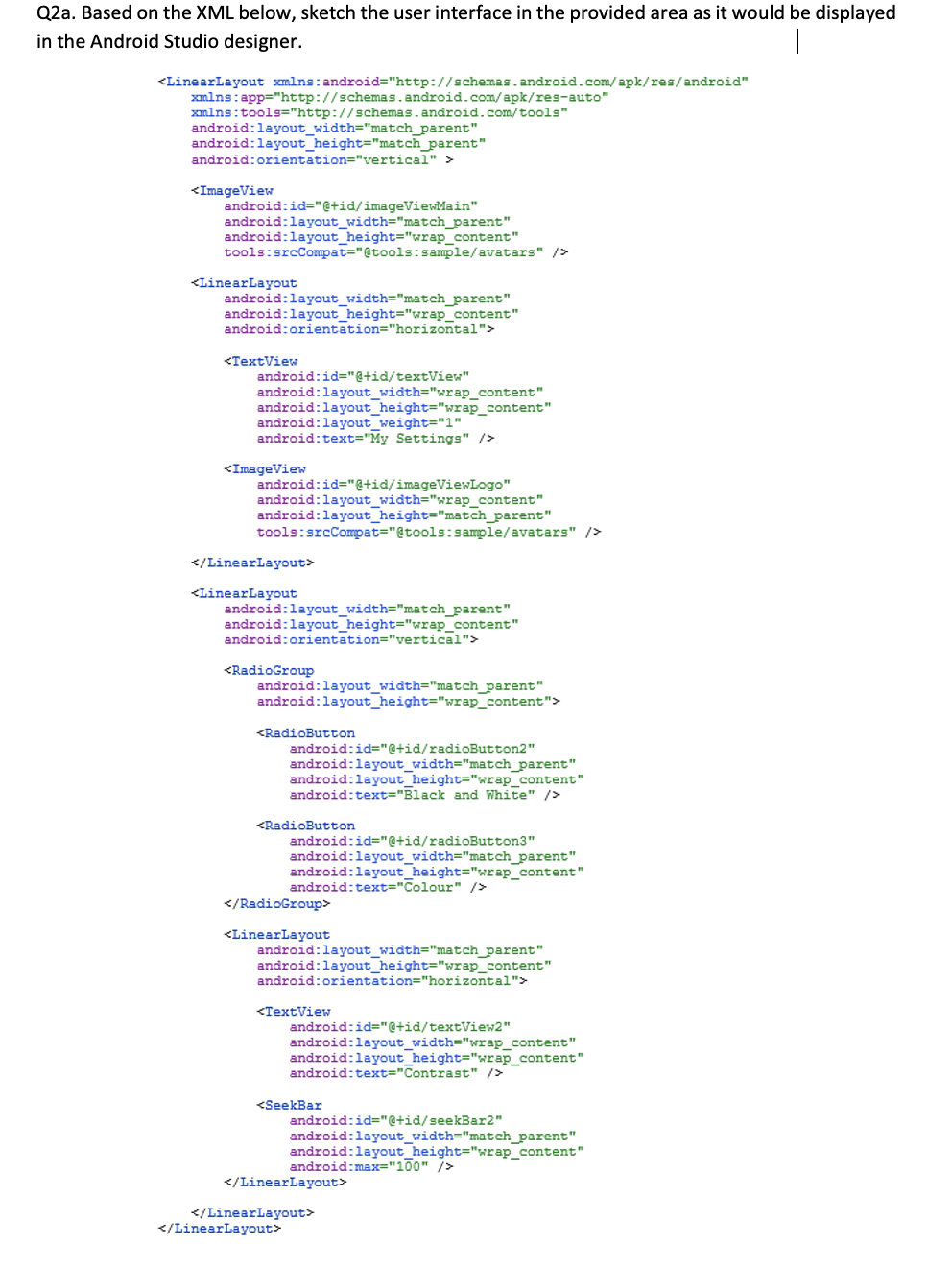 Solved Q2a. Based on the XML below, sketch the user | Chegg.com