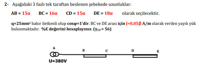 2- Aşağıdaki 3 fazlı tek taraftan beslenen şebekede | Chegg.com