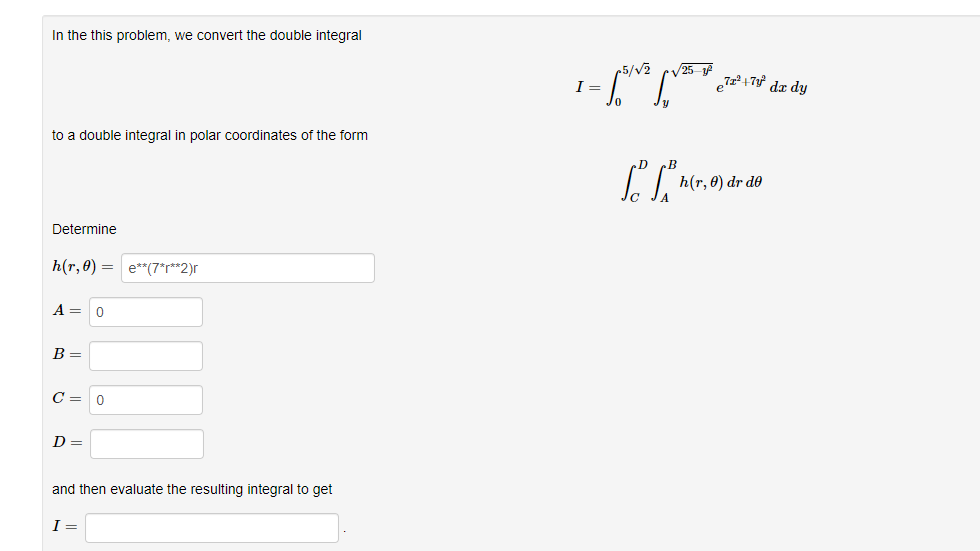 Solved In the this problem, we convert the double integral | Chegg.com