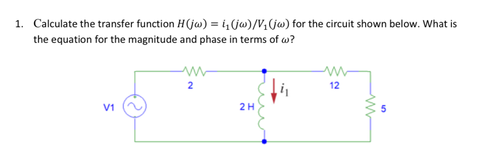 Solved Calculate the transfer function H(jω)=i1jωV1(jω) ﻿for | Chegg.com