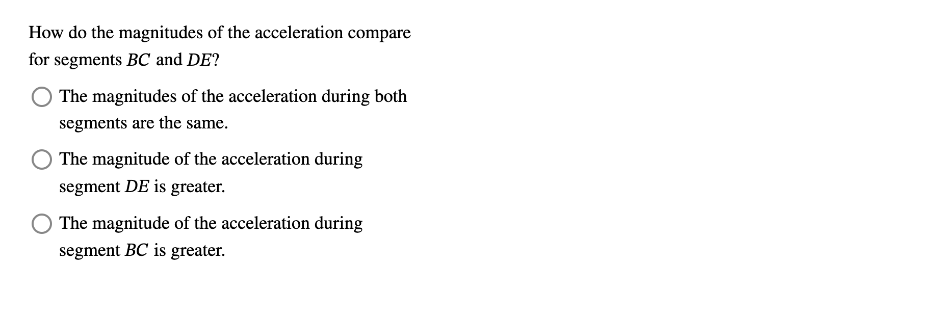Solved How do the magnitudes of the acceleration compare for | Chegg.com