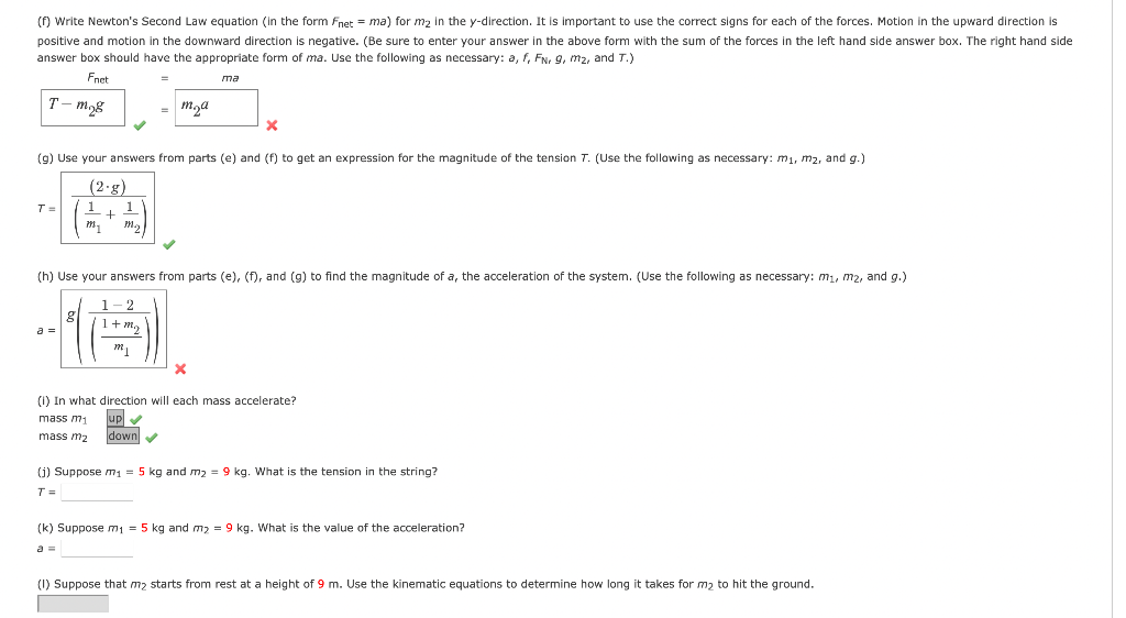 Write Newton's Second Law equation in the form Fnet = | Chegg.com