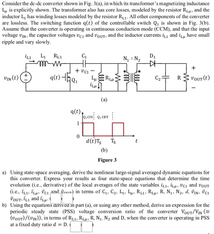 Solved Consider the dc-dc converter shown in Fig. 3(a), in | Chegg.com