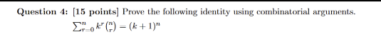 Solved Question 4: [15 ﻿points] ﻿Prove the following | Chegg.com