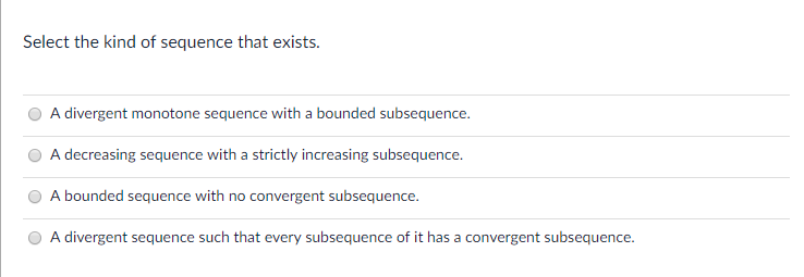 Solved Select the kind of sequence that exists. A divergent | Chegg.com