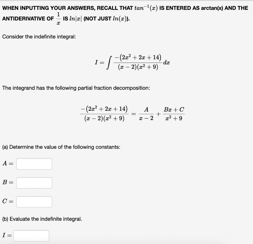 Solved WHEN INPUTTING YOUR ANSWERS, RECALL THAT tan−1(x) IS | Chegg.com
