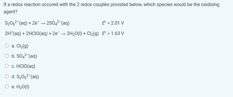 Solved If a redox reaction occured with the 2 redox couples | Chegg.com