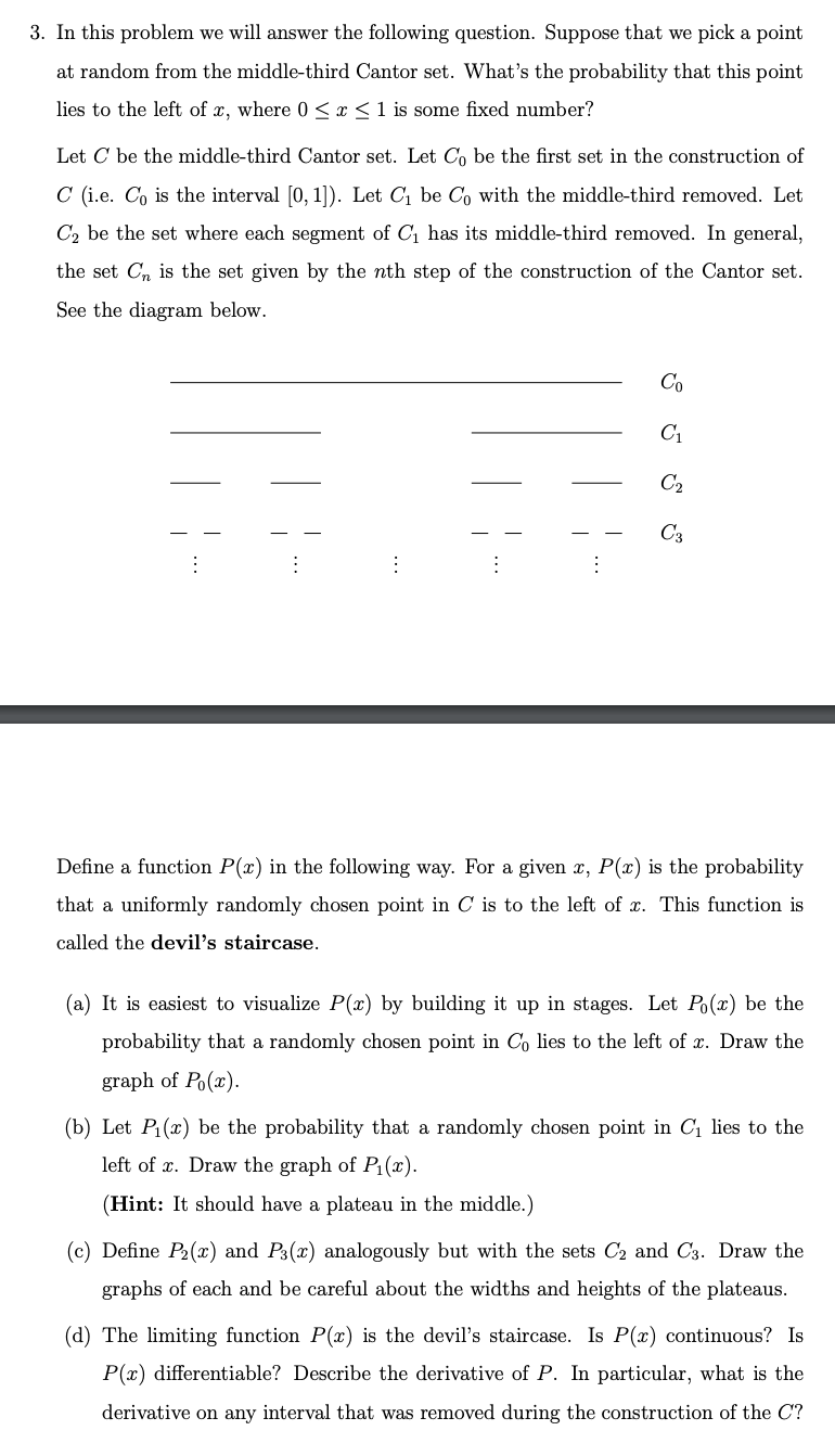 Solved 3. In this problem we will answer the following | Chegg.com