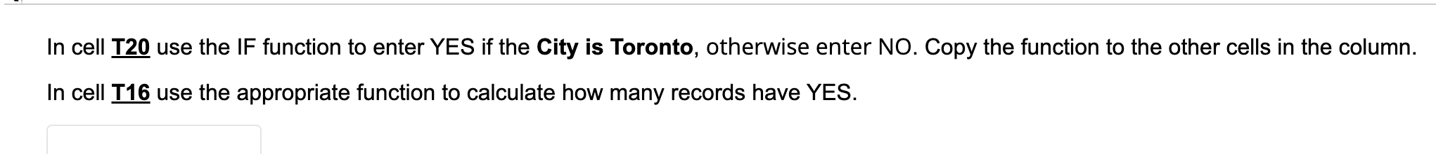 In cell 016 use the SUMIF function to determine the | Chegg.com