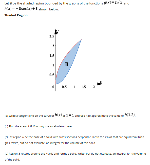 Let B be the shaded region bounded by the graphs of | Chegg.com