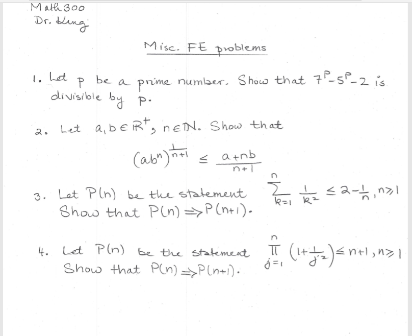 Solved Math 300 Dr. King Misc. FE problems 1. het p be a | Chegg.com