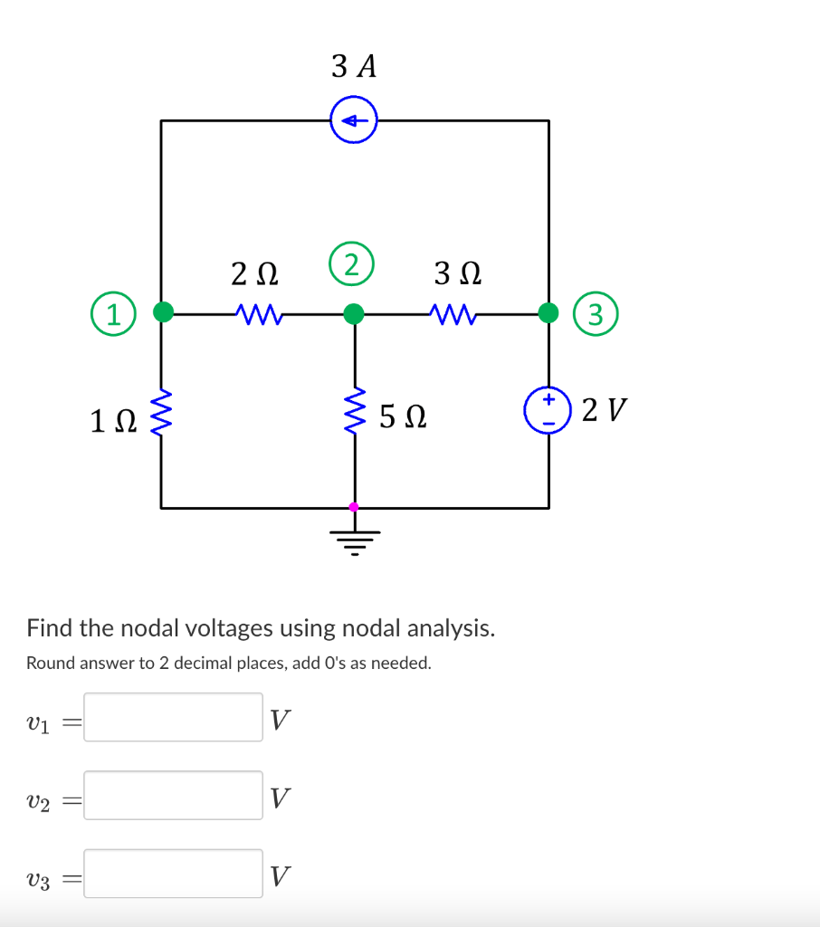Solved Find The Nodal Voltages Using Nodal Analysis Round 