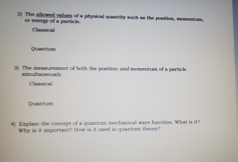 Solved The Quantum Postulates Explain the difference between | Chegg.com