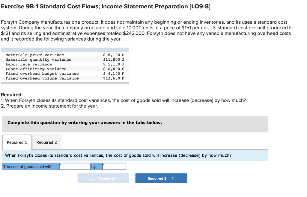 Solved Exercise 9B-1 Standard Cost Flows; Income Statement | Chegg.com