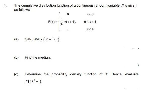 Solved 4. The cumulative distribution function of a | Chegg.com