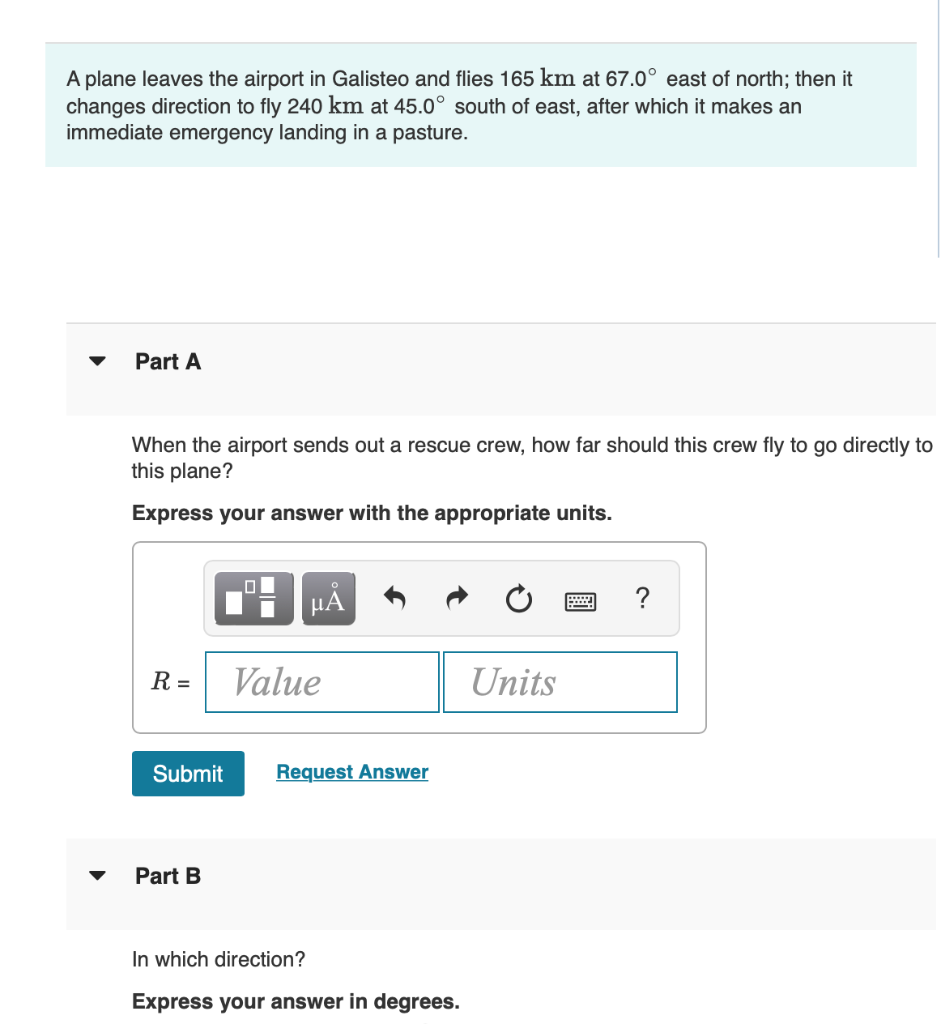 Solved A plane leaves the airport in Galisteo and flies 165 | Chegg.com
