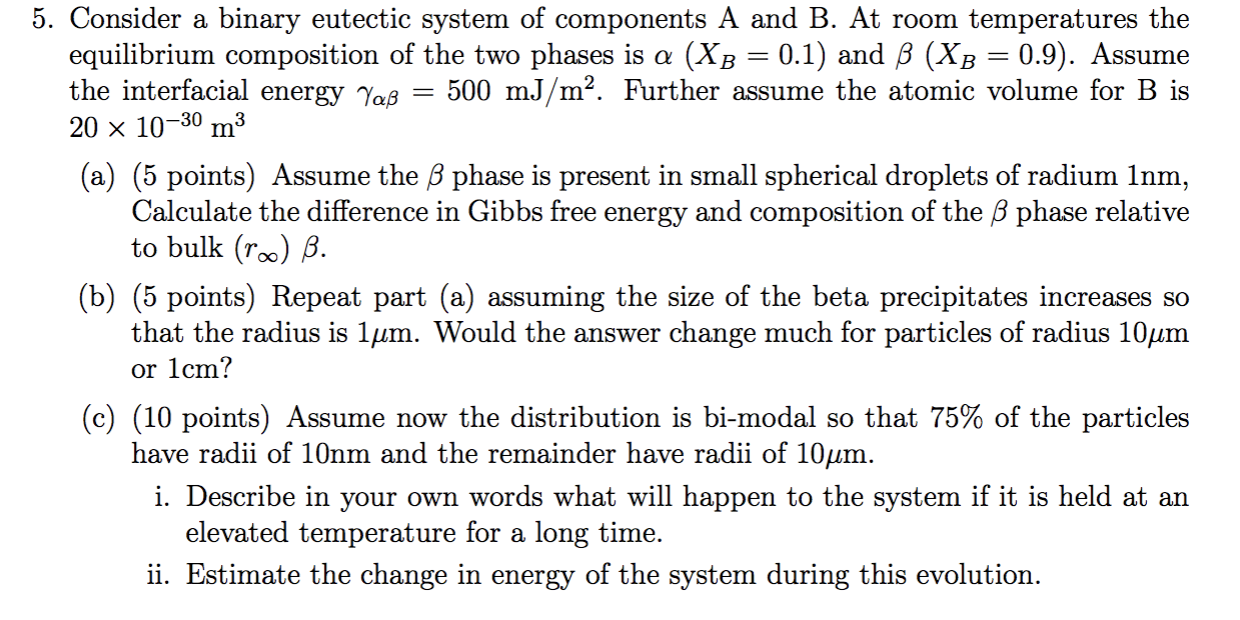 5. Consider a binary eutectic system of components A | Chegg.com