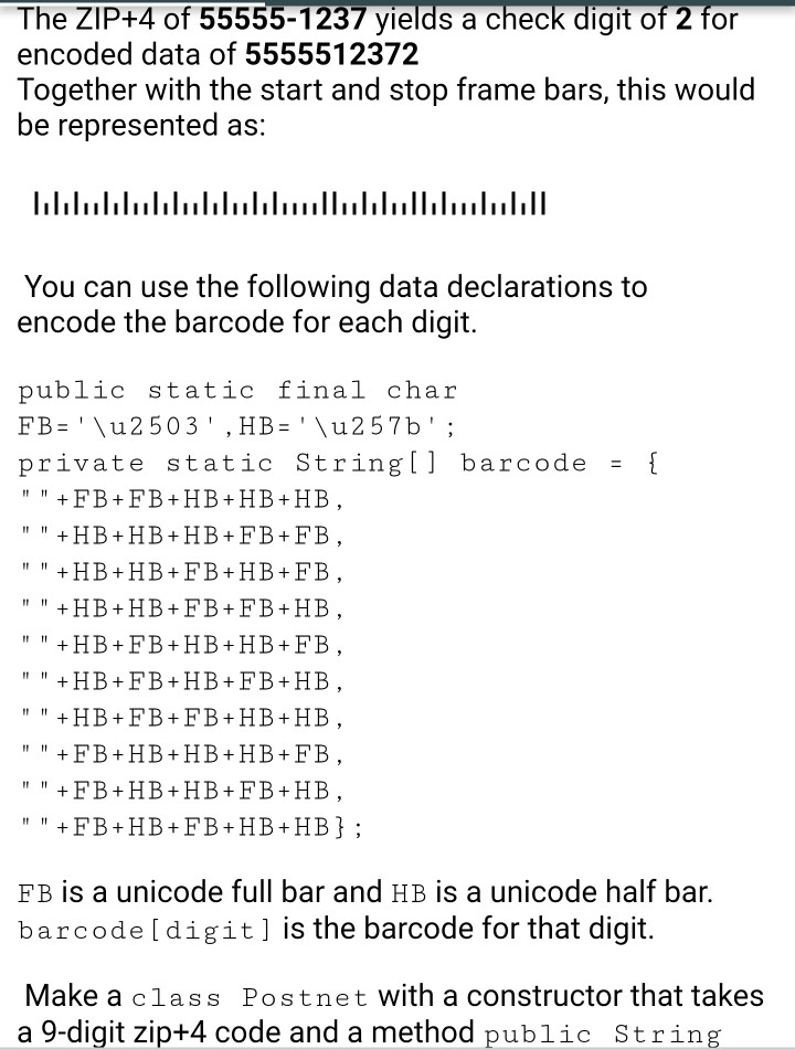 Solved POSTNET (Postal Numeric Encoding Technique) was a | Chegg.com