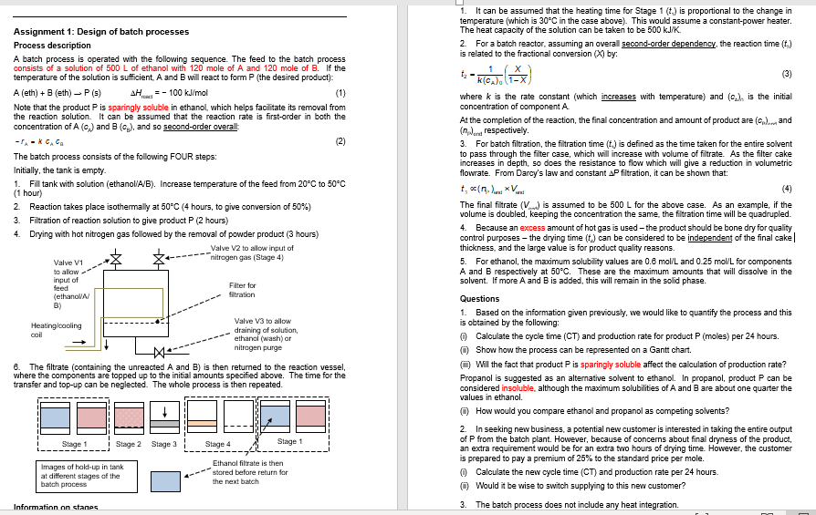 Solved 2) Assignment 1: Design of batch processes Process | Chegg.com