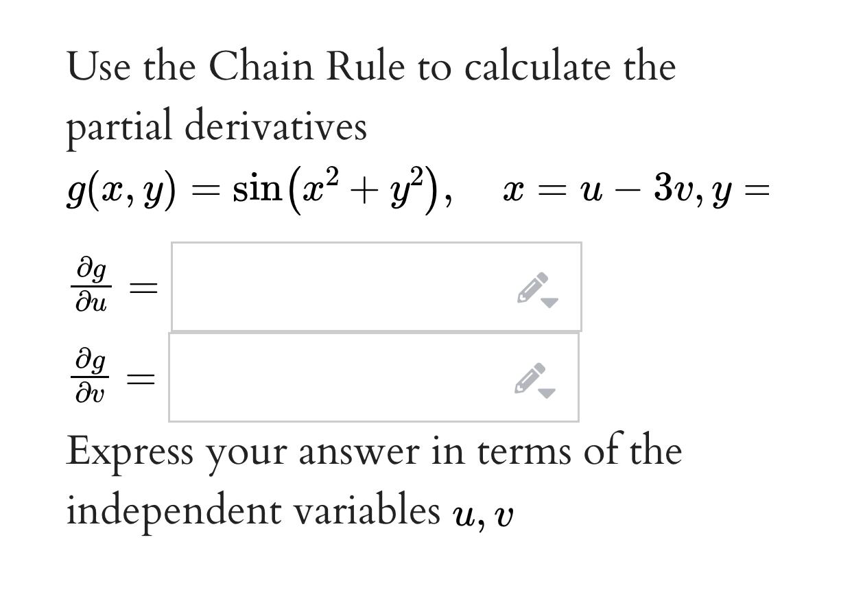 Solved Use the Chain Rule to calculate the partial | Chegg.com