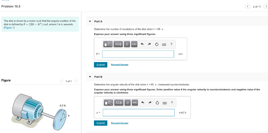 Solved Problem 16.5 2 of 11> The disk is driven by a motor | Chegg.com