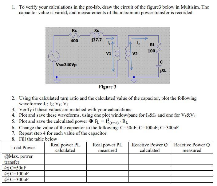 Solved 1. To verify your calculations in the pre-lab, draw | Chegg.com