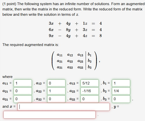 Solved (1 point) The following system has an infinite number | Chegg.com