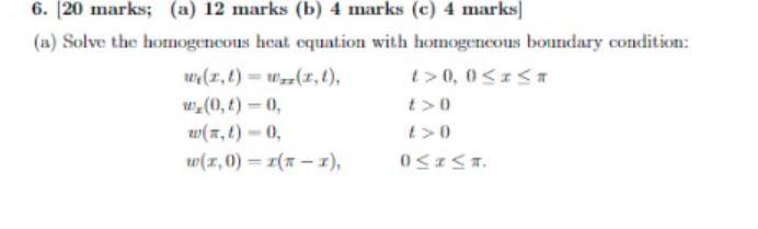 Solved 6. 20 marks: (a) 12 marks (b) 4 marks (c) 4 marks (a) | Chegg.com