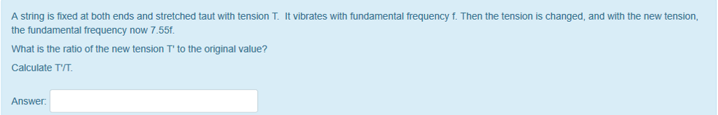 Solved A string is fixed at both ends and stretched taut | Chegg.com