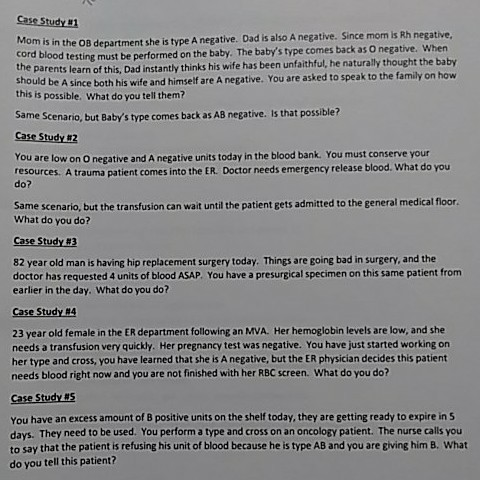 Solved Case Study #1 Mom is in the OB department she is type | Chegg.com