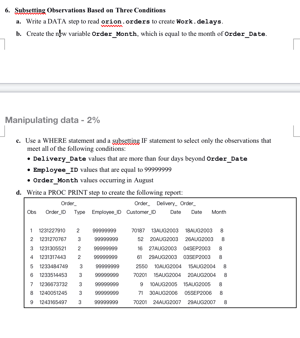 Solved 6. Subsetting Observations Based on Three Conditions | Chegg.com