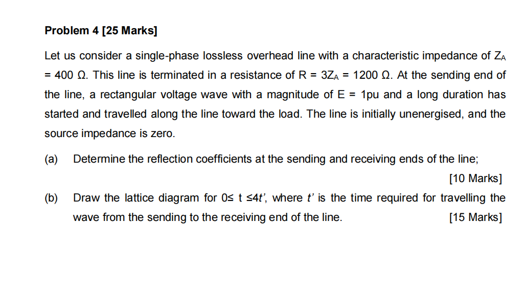 Solved Problem 4 [25 Marks] Let us consider a single-phase | Chegg.com