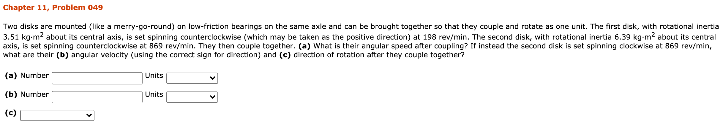 Solved Chapter 11, Problem 049 Two disks are mounted (like a | Chegg.com
