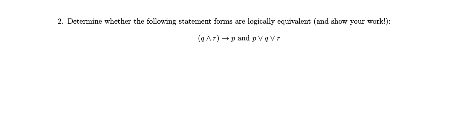 Solved Determine whether the following statement forms are | Chegg.com