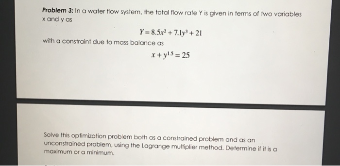 Solved Problem 3: In a water flow system, the total flow | Chegg.com