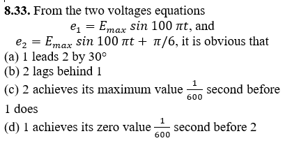 Solved 8.33. From the two voltages equations e = Emax sin | Chegg.com