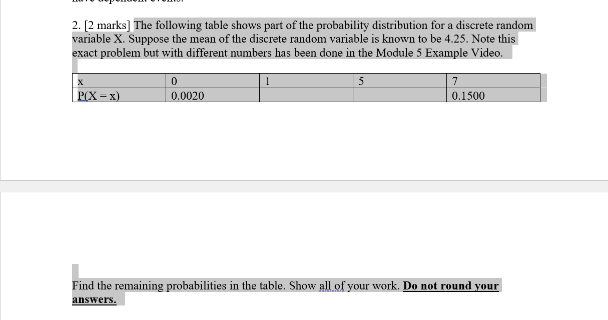 Solved 2. [2 marks] The following table shows part of the | Chegg.com