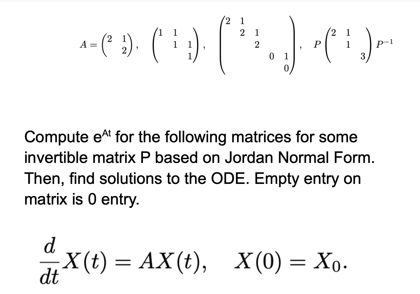 Calculate eAt for the following matrices using | Chegg.com