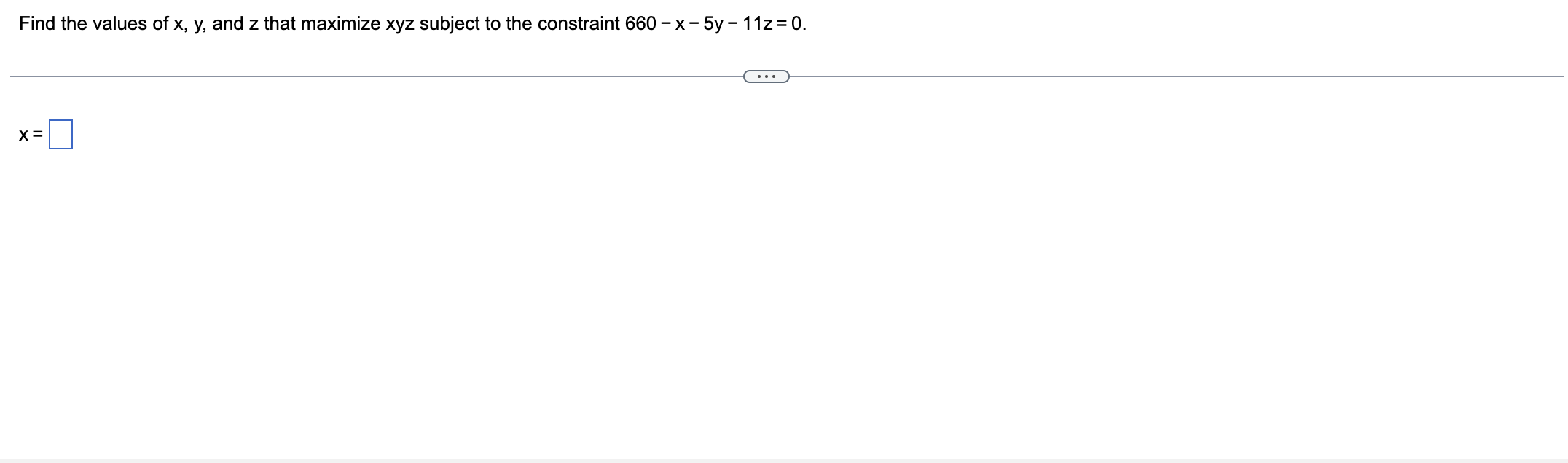 Solved Find the values of x,y, and z that maximize xyz | Chegg.com