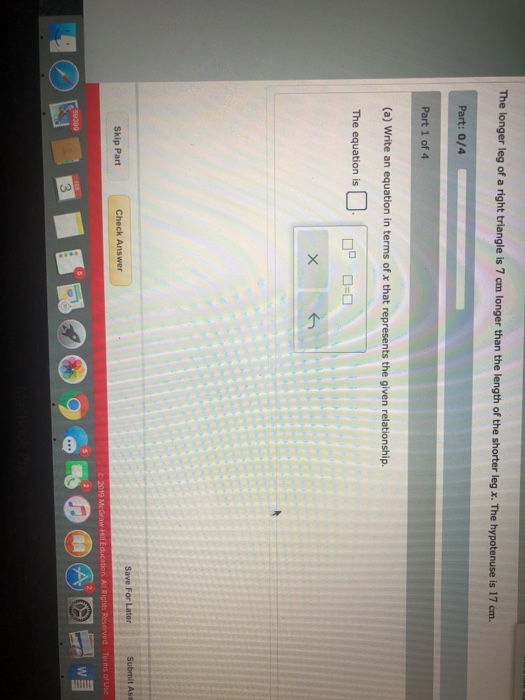 Solved The Longer Leg Of A Right Triangle Is 7 Cm Longer Chegg