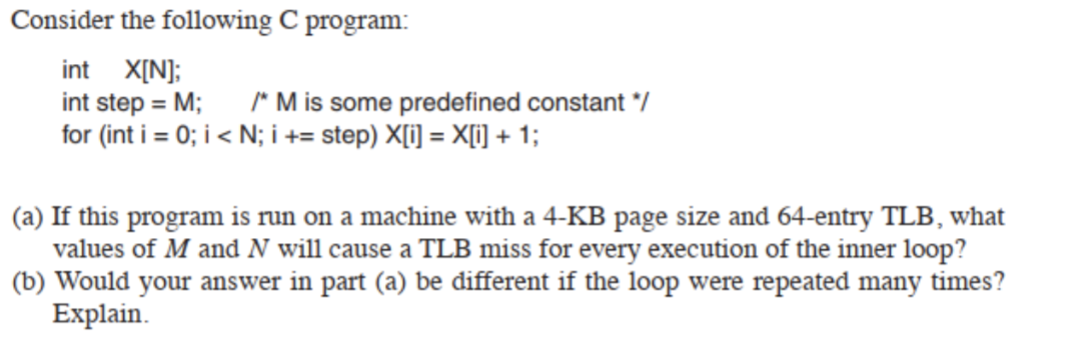 Solved Consider the following C program: int X[N]; int step | Chegg.com