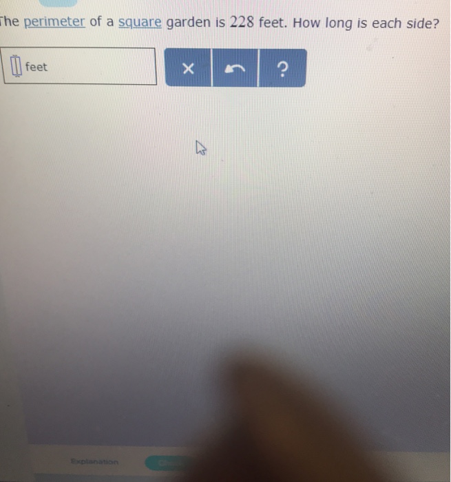 Solved he perimeter of a square garden is 228 feet. How long | Chegg.com
