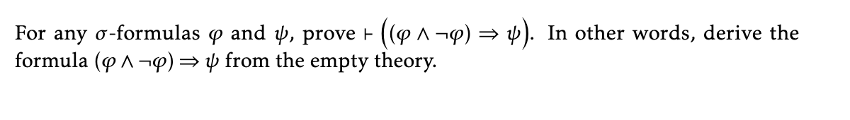 Solved Please use empty theory in mathematical logic to | Chegg.com