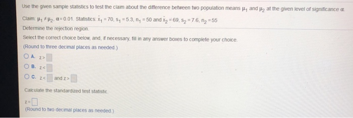 Solved Use the given sample statistics to test the claim | Chegg.com