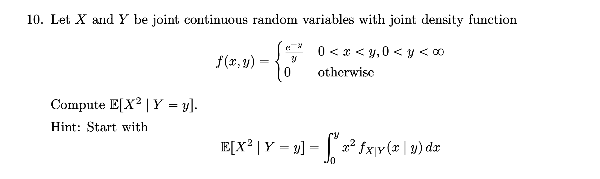 Solved 10. Let X and Y be joint continuous random variables | Chegg.com