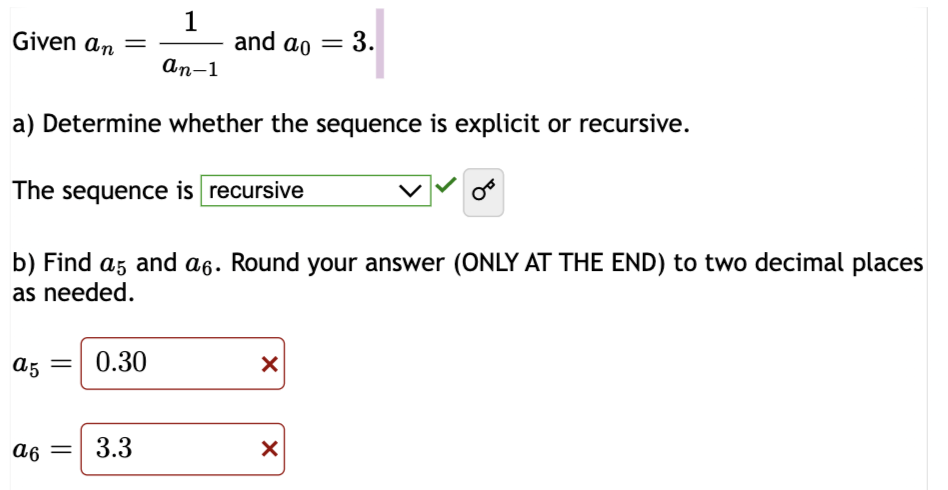 Solved Given an=an−11 and a0=3 a) Determine whether the | Chegg.com